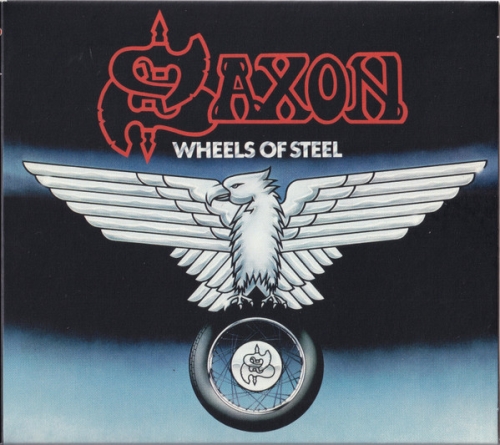 Saxon: Saxon: Wheels Of Steel (Remastered, Expanded Edition) DIGI CD
